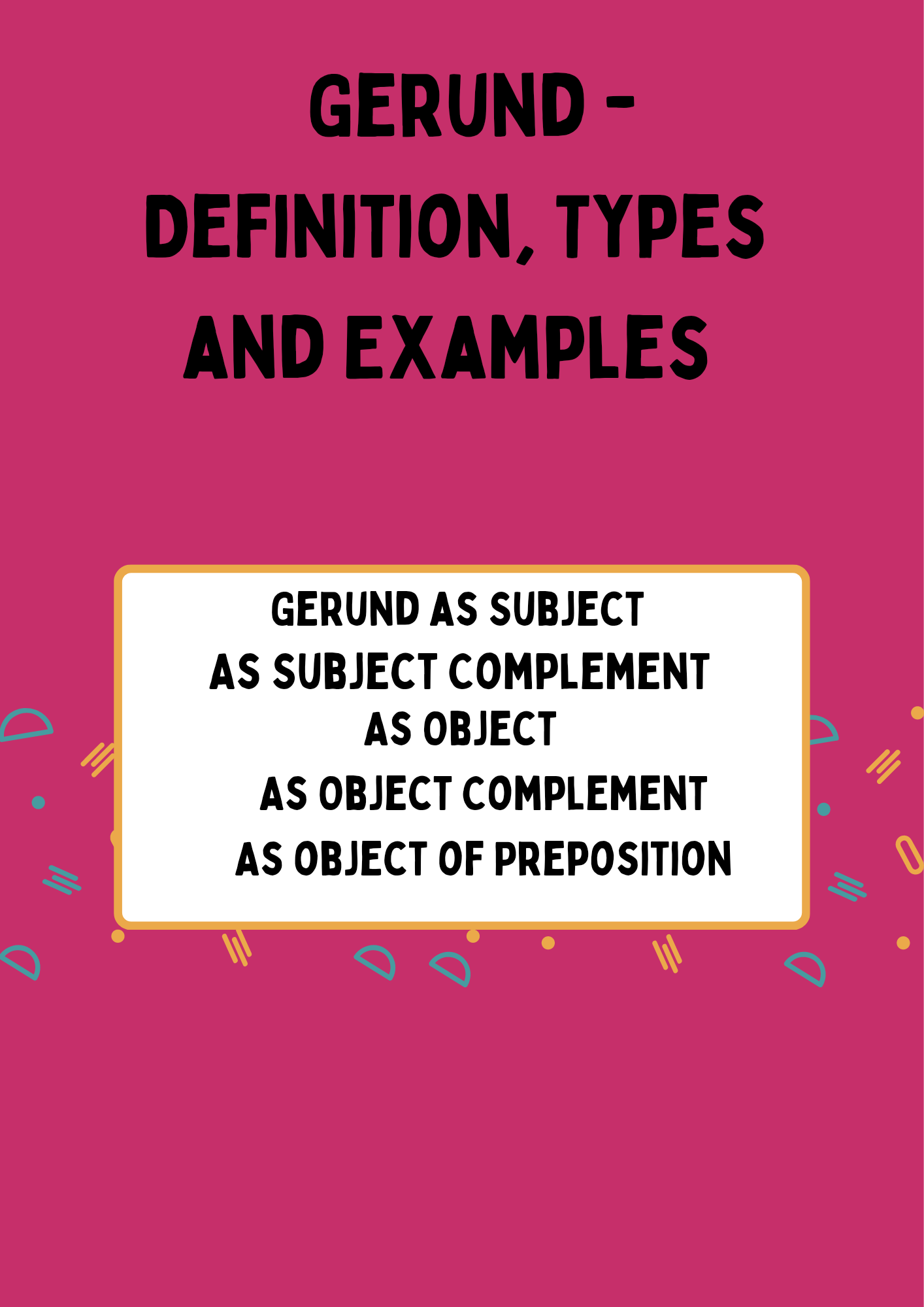 Gerund Definition Types And Examples